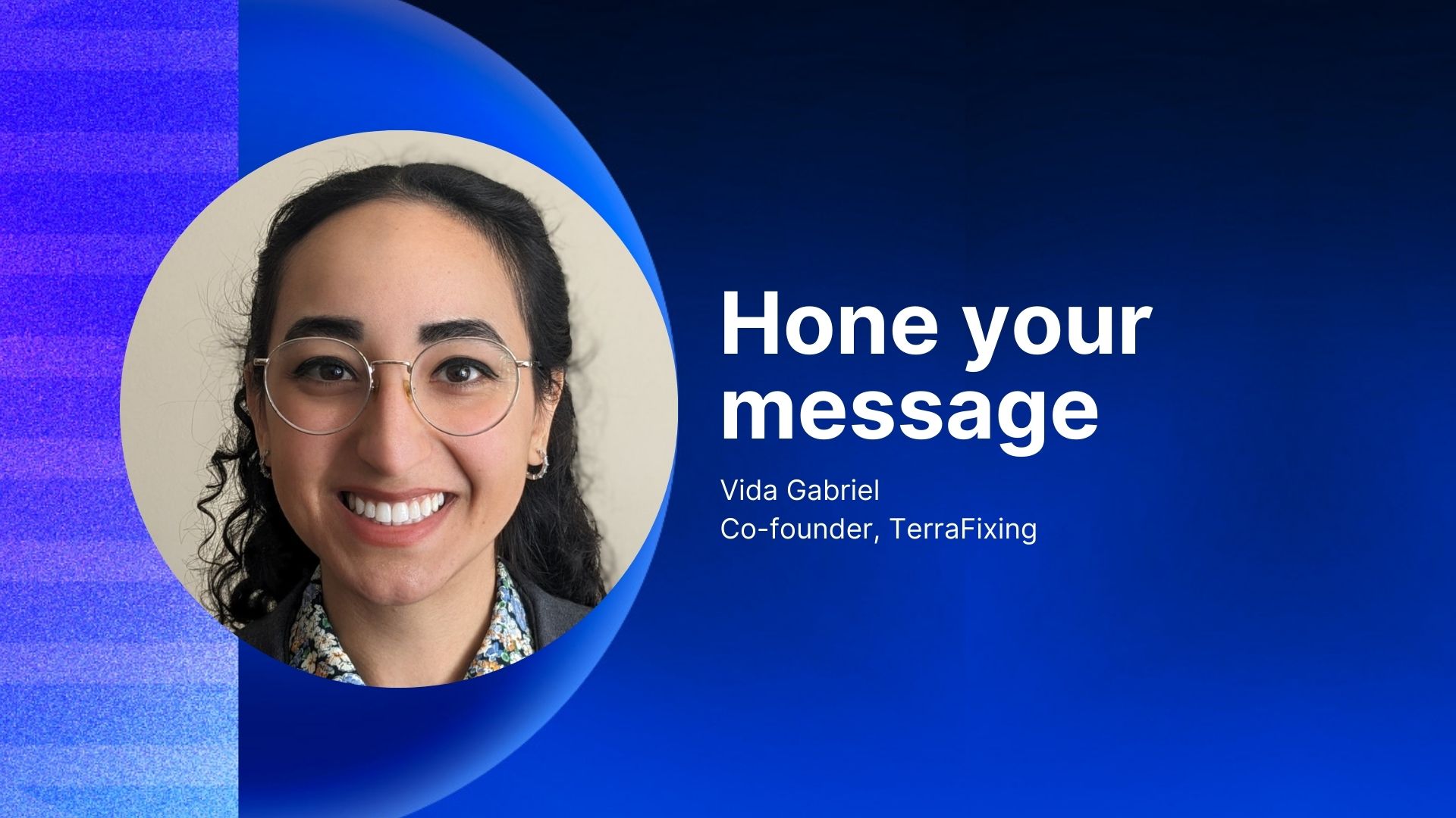 My First: How TerraFixing’s co-founder learned to speak up - MaRS ...